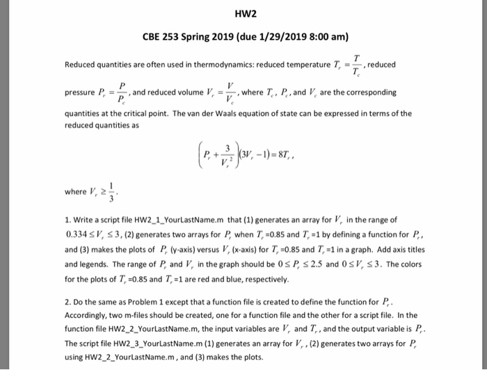 Solved HW2 CBE 253 Spring 2019 (due 1/29/2019 8:00 am) | Chegg.com