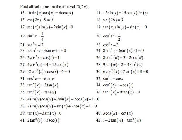 Solved Find all solutions on the interval [0,2π). 13. | Chegg.com