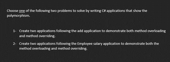 Solved Choose one of the following two problems to solve by | Chegg.com