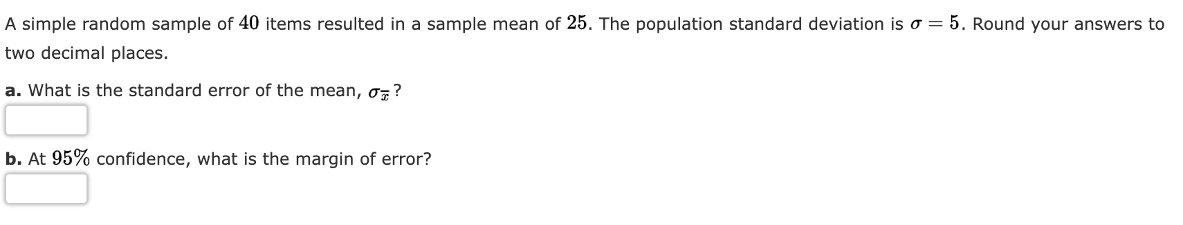 Solved A simple random sample of 40 items resulted in a | Chegg.com