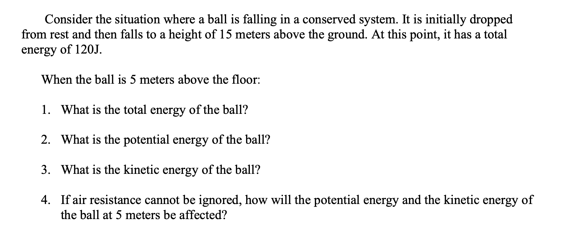 Solved Consider the situation where a ball is falling in a | Chegg.com