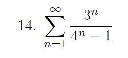 Solved 3η 14. Σ 4n - 1 n=1 | Chegg.com