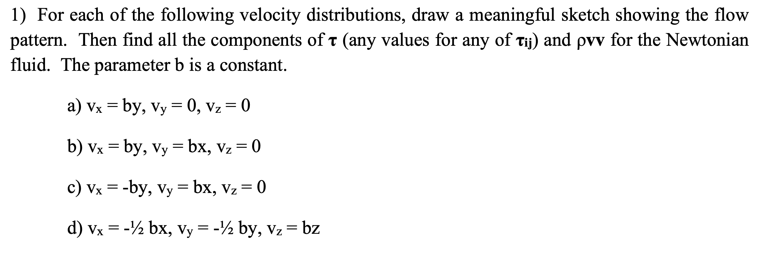Solved 1) For each of the following velocity distributions, | Chegg.com