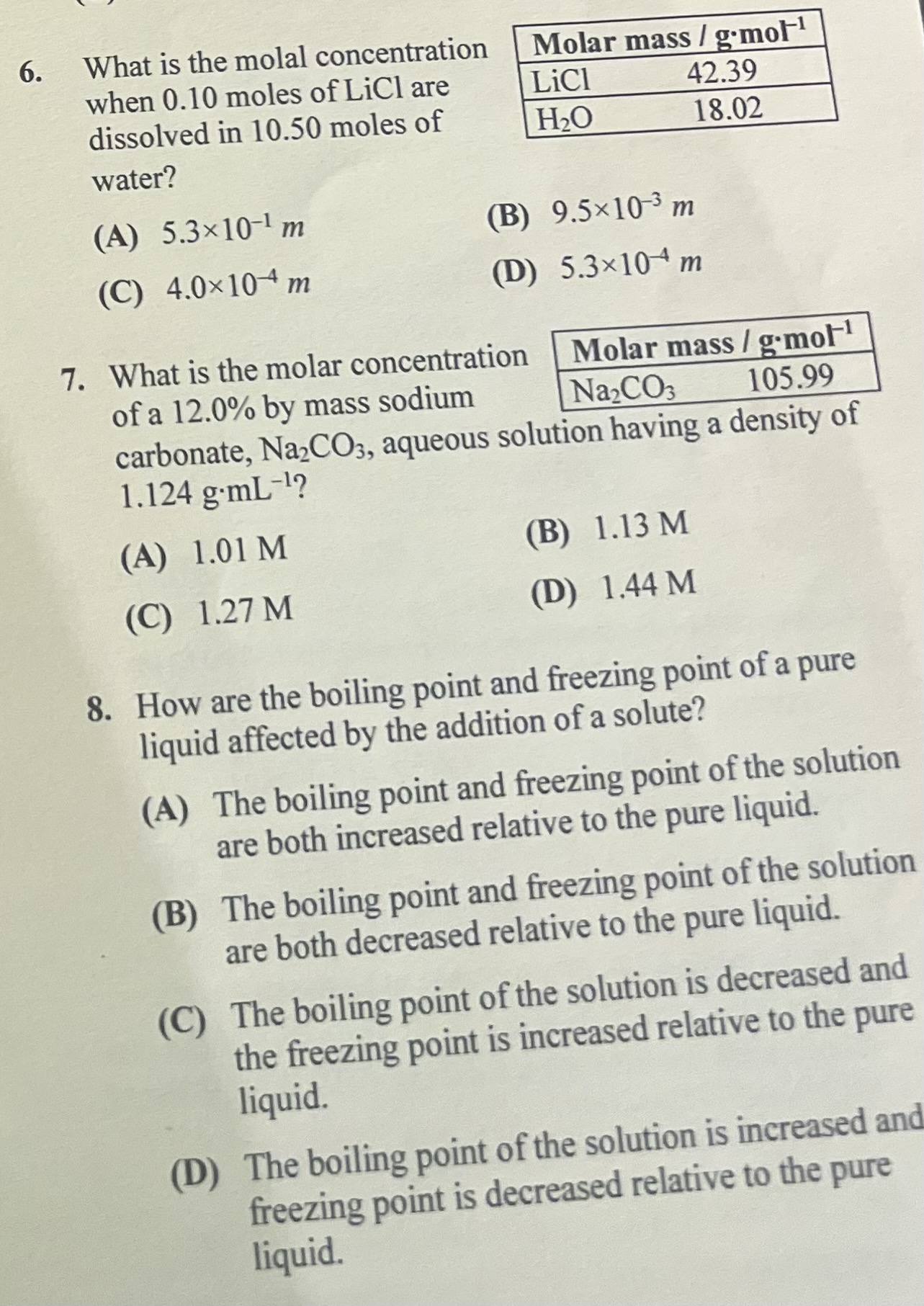 Solved 6. What is the molal concentration when 0.10 moles of | Chegg.com