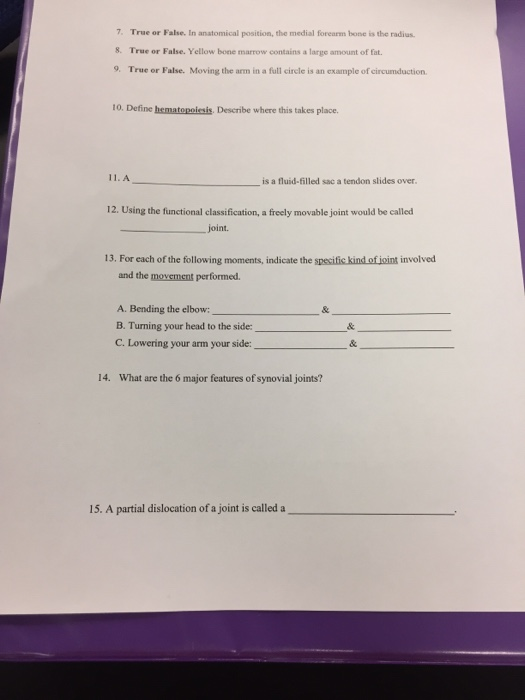 Solved 7. True or False. In anatomical position, the medial | Chegg.com