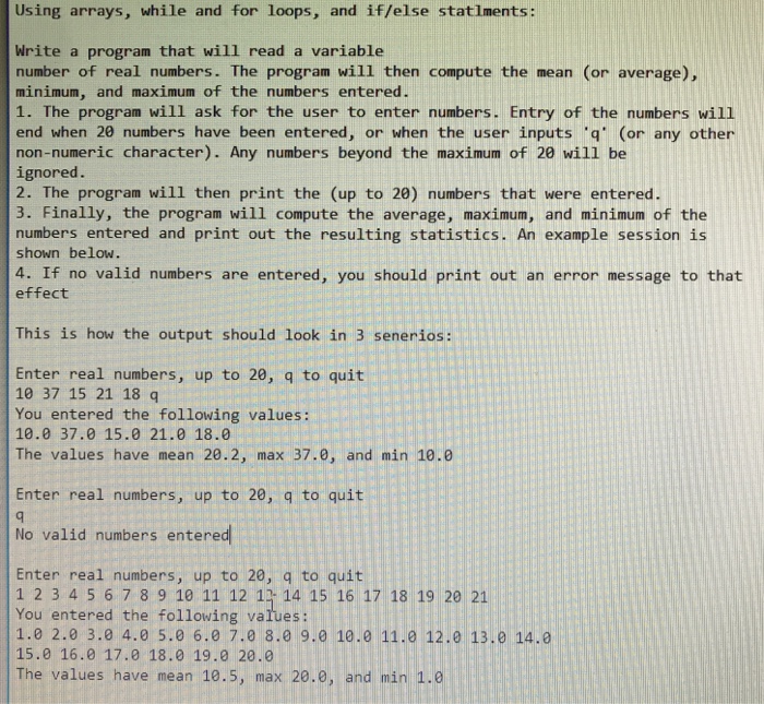 Solved Using arrays, while and for loops, and if/else | Chegg.com