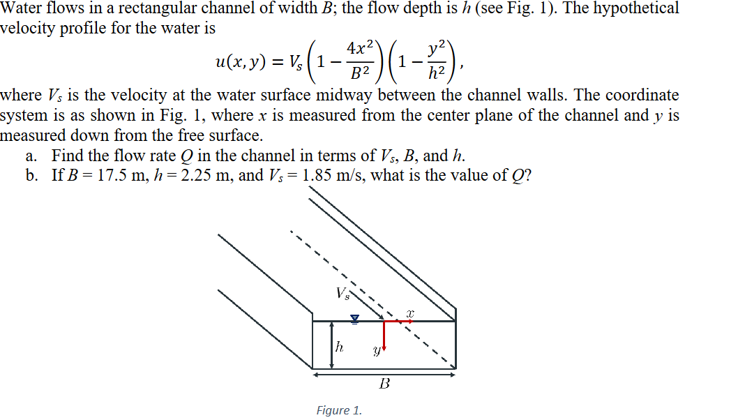 Solved Water flows in ﻿a rectangular channel of ﻿width B; | Chegg.com