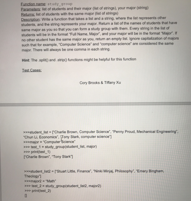 Solved Function name: study_group Parameters: list of | Chegg.com