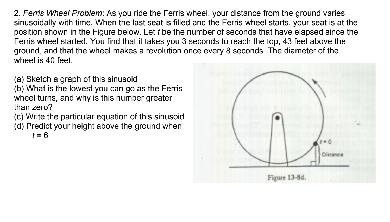 Solved Ferris Wheel Problem: As you ride the Ferris wheel, | Chegg.com