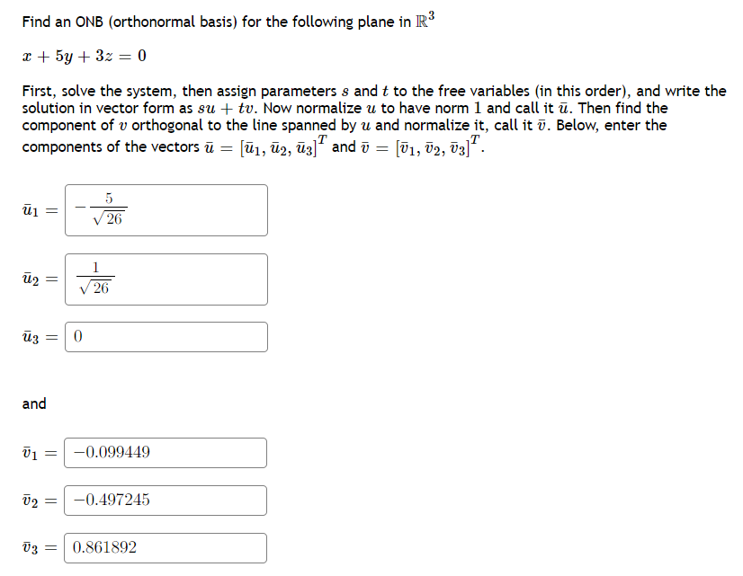 Solved Find an ONB (orthonormal basis) for the following | Chegg.com