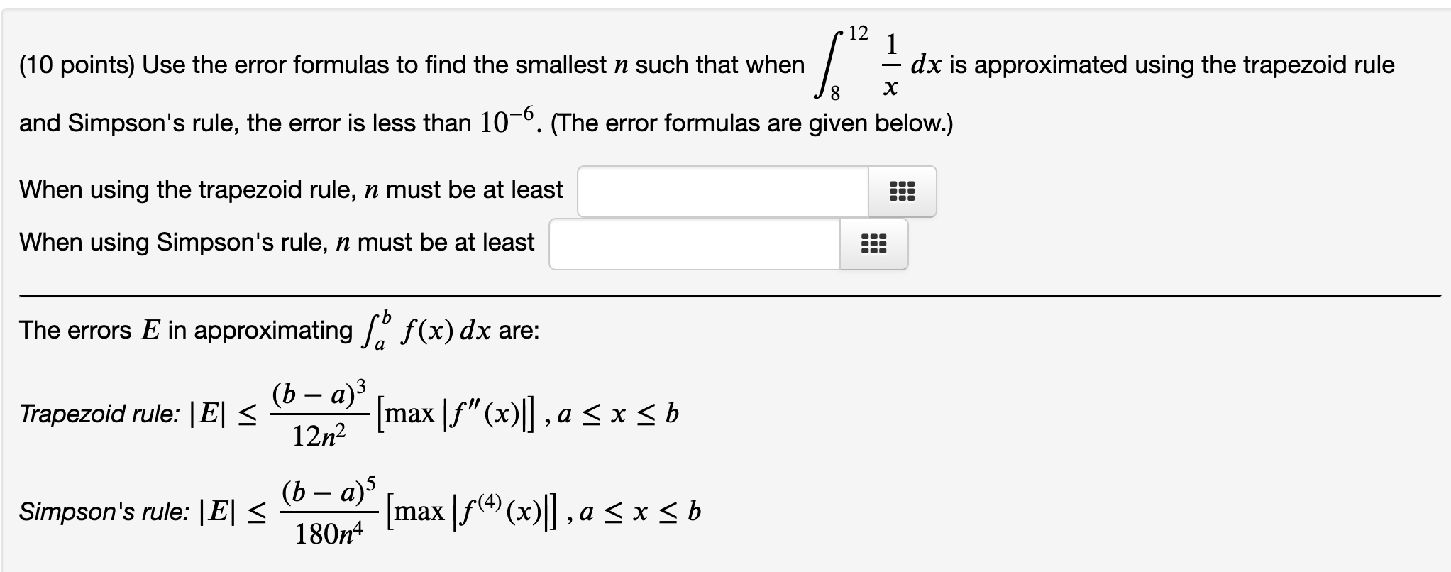 Solved 10 points) Use the error formulas to find the | Chegg.com