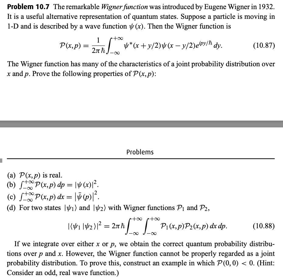 Problem 10.7 The remarkable Wigner function was | Chegg.com