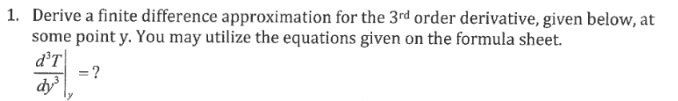 1. Derive a finite difference approximation for the | Chegg.com