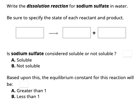Solved Write the dissolution reaction for sodium sulfate in | Chegg.com