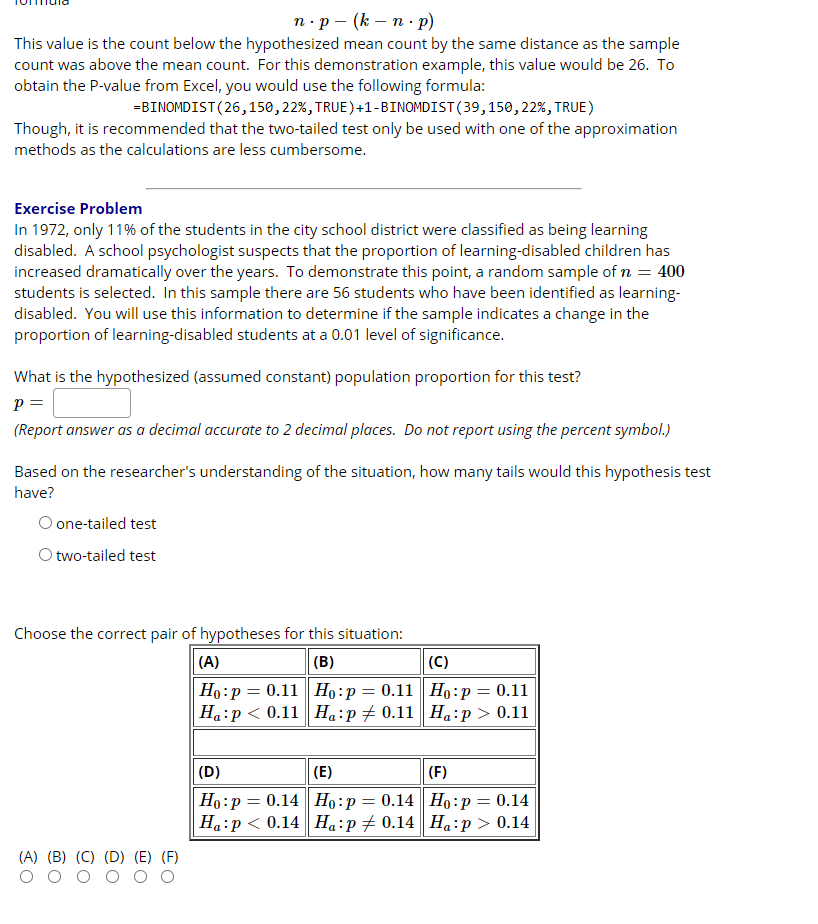 Solved When conducting a hypothesis test with a binomial | Chegg.com