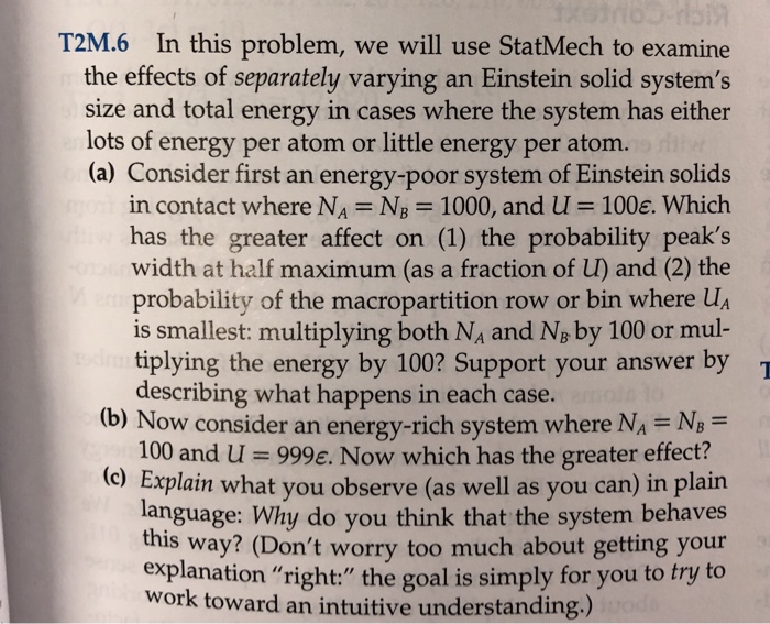 T2M.6 In this problem, we will use StatMech to | Chegg.com