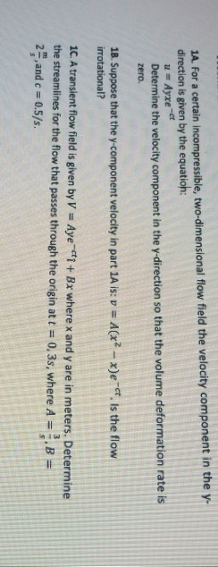 Solved 1A. For a certain incompressible, two-dimensional | Chegg.com