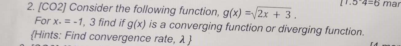 Solved .5 4-6 mar 2. [CO2] Consider the following function, | Chegg.com
