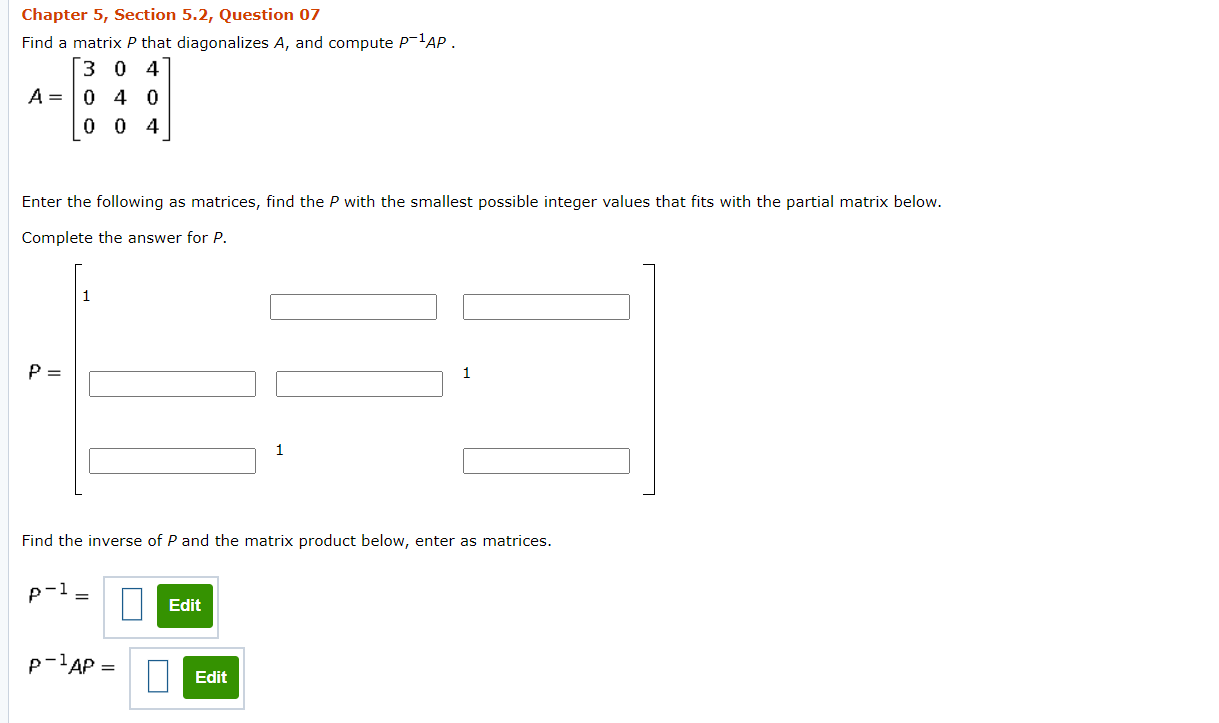 Solved Chapter 5, Section 5.2, Question 07 Find a matrix P | Chegg.com