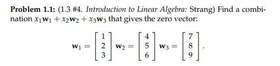 Solved Problem 1.1: (1.3 #4. Introduction to Linear Algebra: | Chegg.com