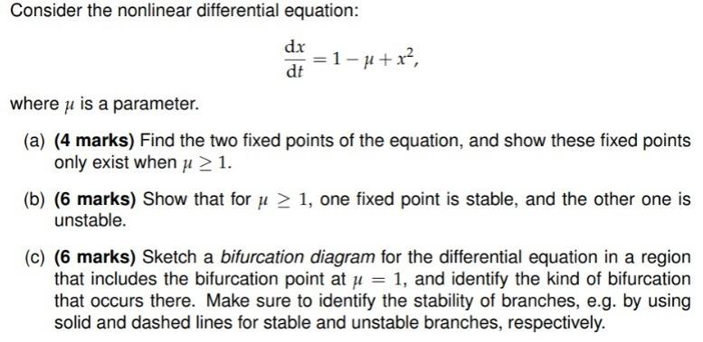 Solved Consider the nonlinear differential equation: dx = 1 | Chegg.com