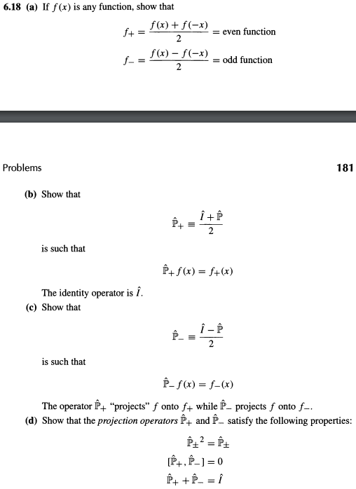 Solved 6.18 (a) If f(x) is any function, show that f+ = f(x) | Chegg.com