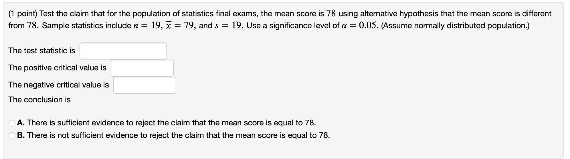 Solved (1 point) Test the claim that for the population of | Chegg.com