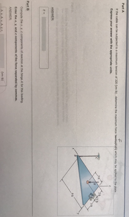 Solved If The Cable Can Be Subjected To A Maximum Tension Of
