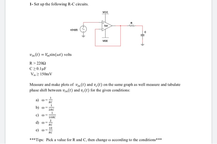 Solved 1- Set up the following R-C circuits. 741 VEE | Chegg.com