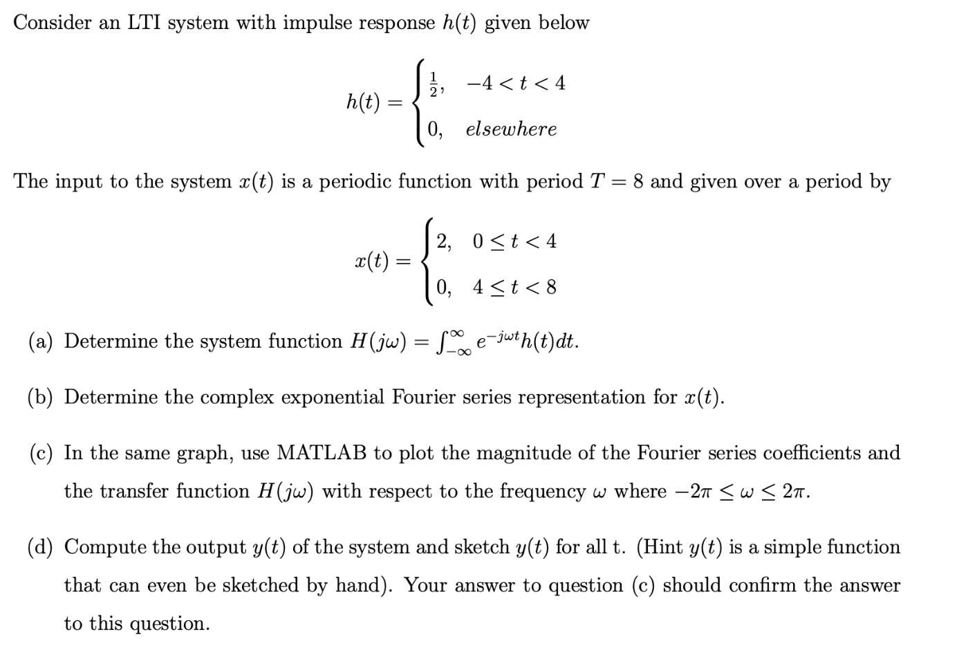 Solved Consider an LTI system with impulse response h(t) | Chegg.com