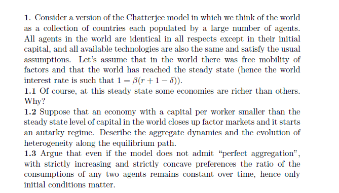 Solved 1. Consider a version of the Chatterjee model in | Chegg.com
