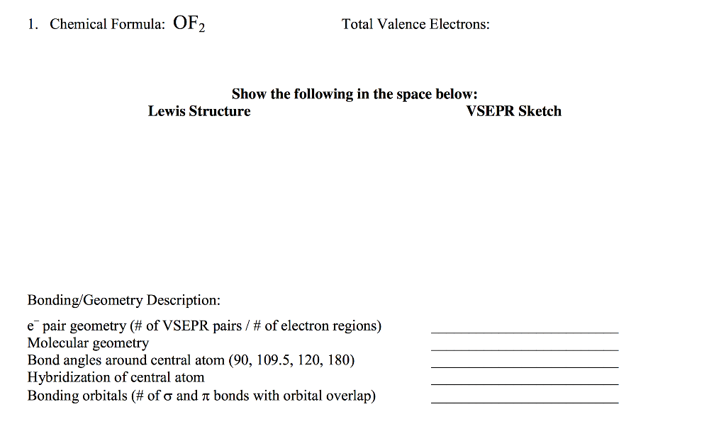 Solved 1. Chemical Formula: OF2 Total Valence Electrons: | Chegg.com