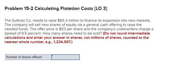 Solved Problem 15-2 Calculating Flotation Costs [LO 3] The | Chegg.com