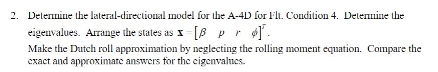Solved Determine the lateral-directional model for the A-4D | Chegg.com