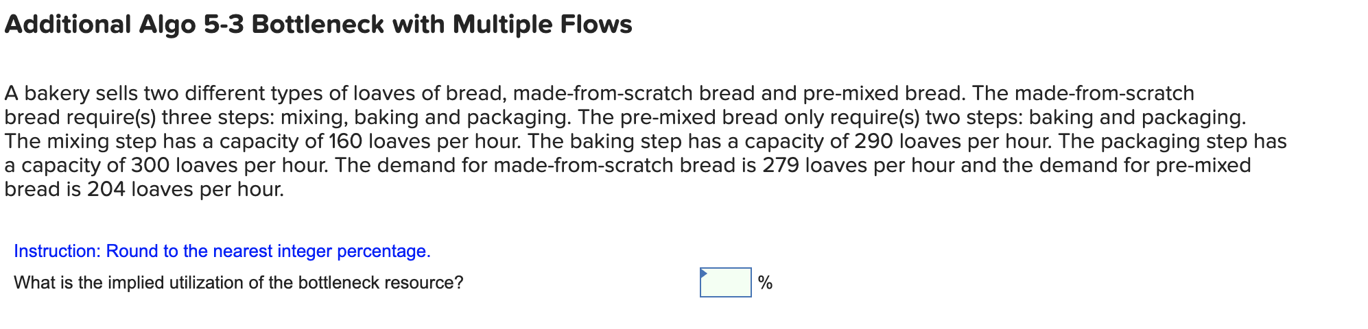 Solved Additional Algo 5-3 Bottleneck with Multiple Flows A | Chegg.com