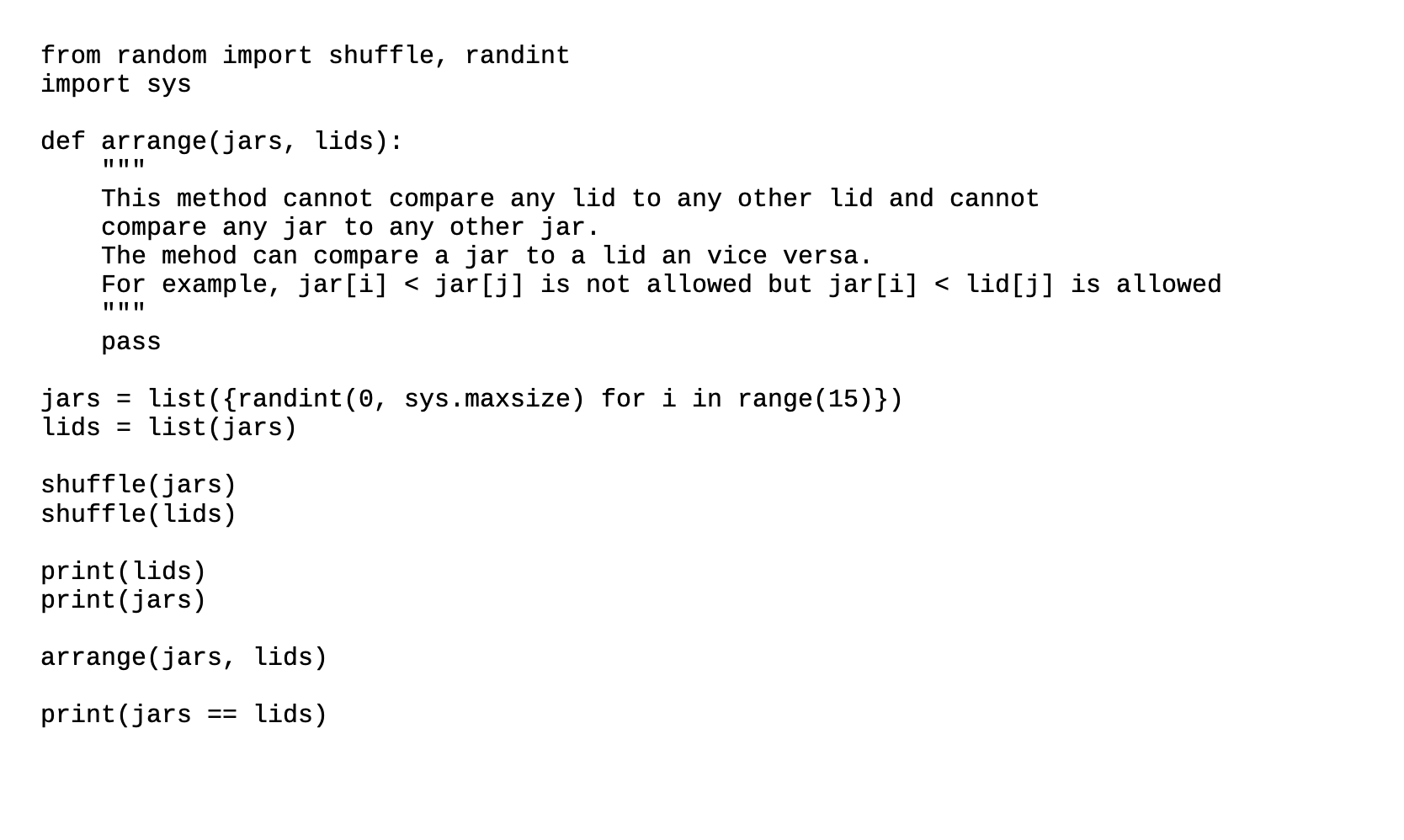Solved Jars and lids. You have a pile of N jars and a pile | Chegg.com