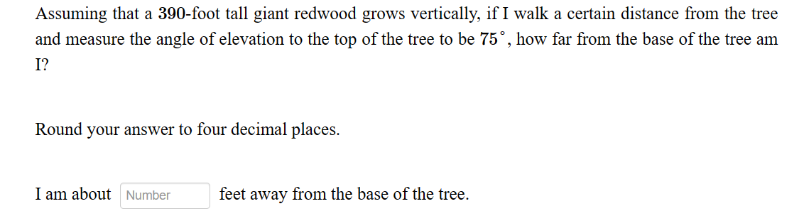 Solved Assuming that a 390 -foot tall giant redwood grows | Chegg.com