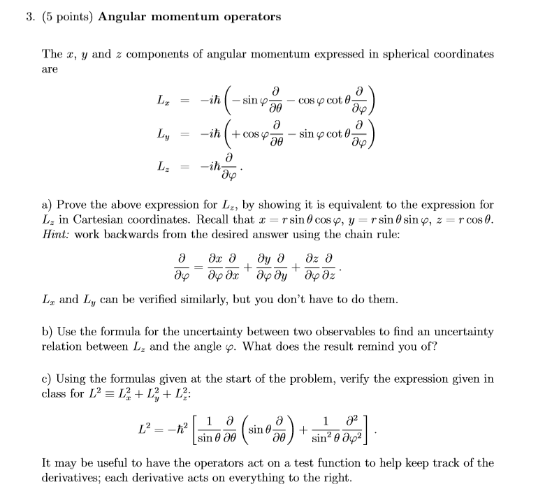 Solved 3. (5 points) Angular momentum operators The x, y and | Chegg.com