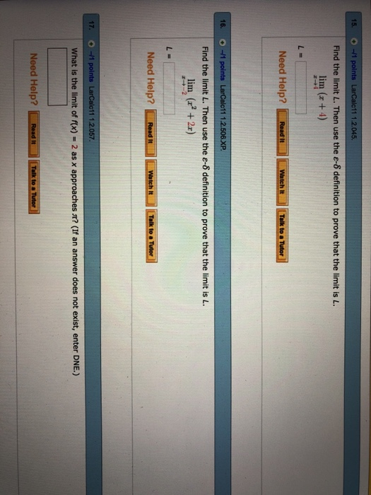 Solved 15. O -1 polnts LarCalc11 1.2.045 Find the limit L. | Chegg.com Solved 15. O -1 polnts LarCalc11 1.2.045 Find the limit L. | Chegg.com