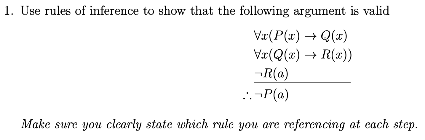 Solved 1. Use rules of inference to show that the following | Chegg.com
