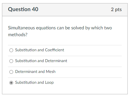 Solved Simultaneous equations can be solved by which two | Chegg.com