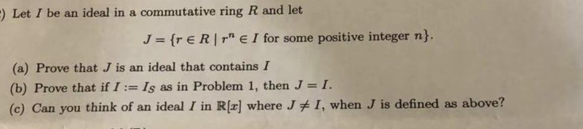 Solved ) Let I be an ideal in a commutative ring R and let J | Chegg.com