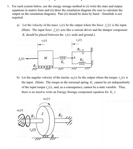 Solved 1. For each system below, use the energy storage | Chegg.com