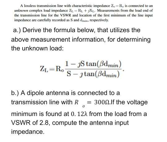 Solved A lossless transmission line with characteristic | Chegg.com