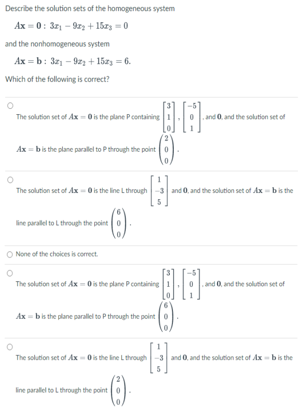Solved Describe the solution sets of the homogeneous system | Chegg.com
