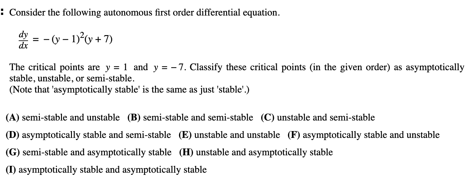 Solved : Consider the following autonomous first order | Chegg.com
