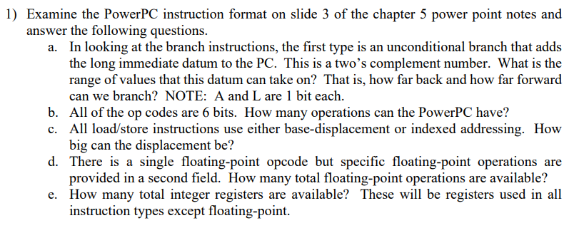 1) Examine the PowerPC instruction format on slide 3 | Chegg.com