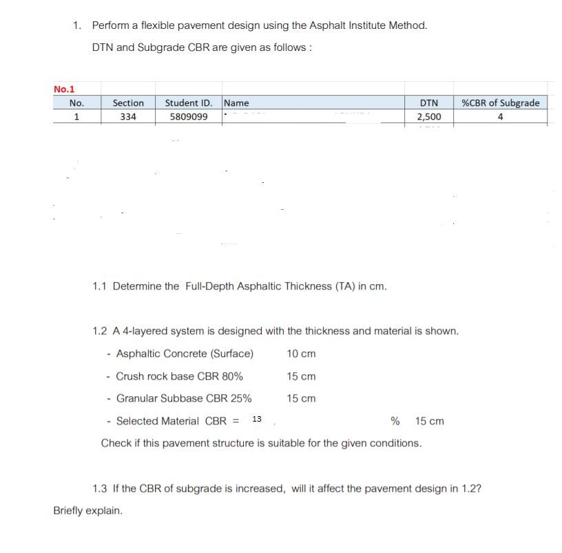1. Perform a flexible pavement design using the | Chegg.com