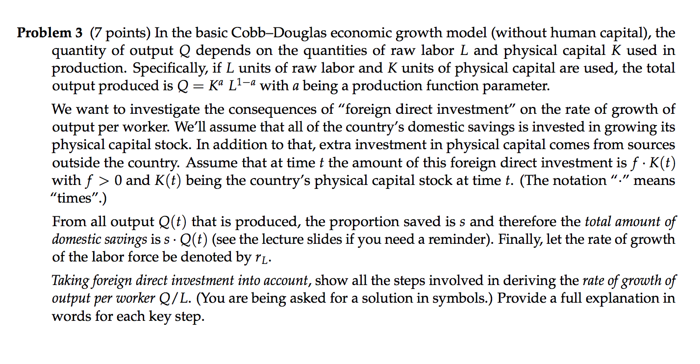 Solved Problem 3 (7 points) In the basic Cobb-Douglas | Chegg.com