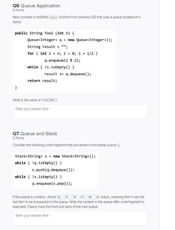 Solved Q6 Queue Application 5 Points Now consider a modified | Chegg.com